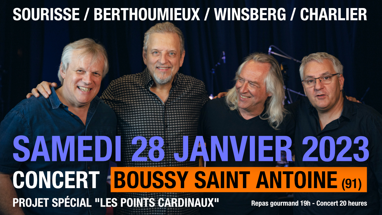 En concert avec Louis Winsberg, Benoît Sourisse et André Charlier pour ...